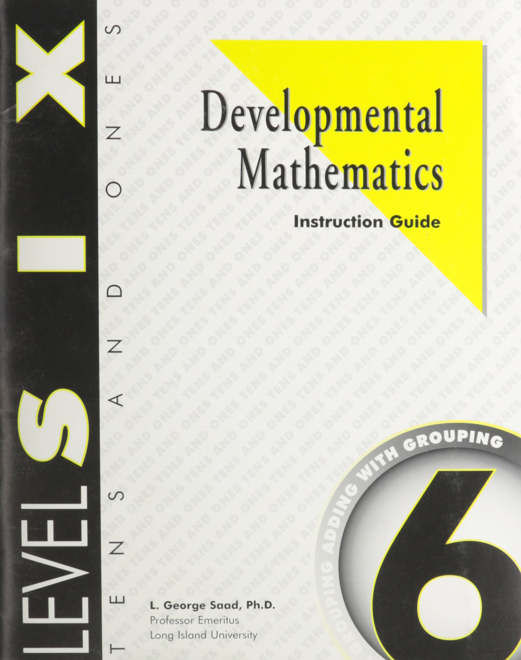 Developmental Mathematics: Saad, L. George: 9781587462061: Amazon.com ...