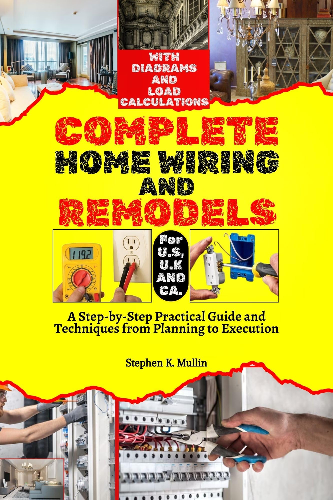 Buy Complete Home Wiring And Remodels: A Step-by-Step Practical Guide ...