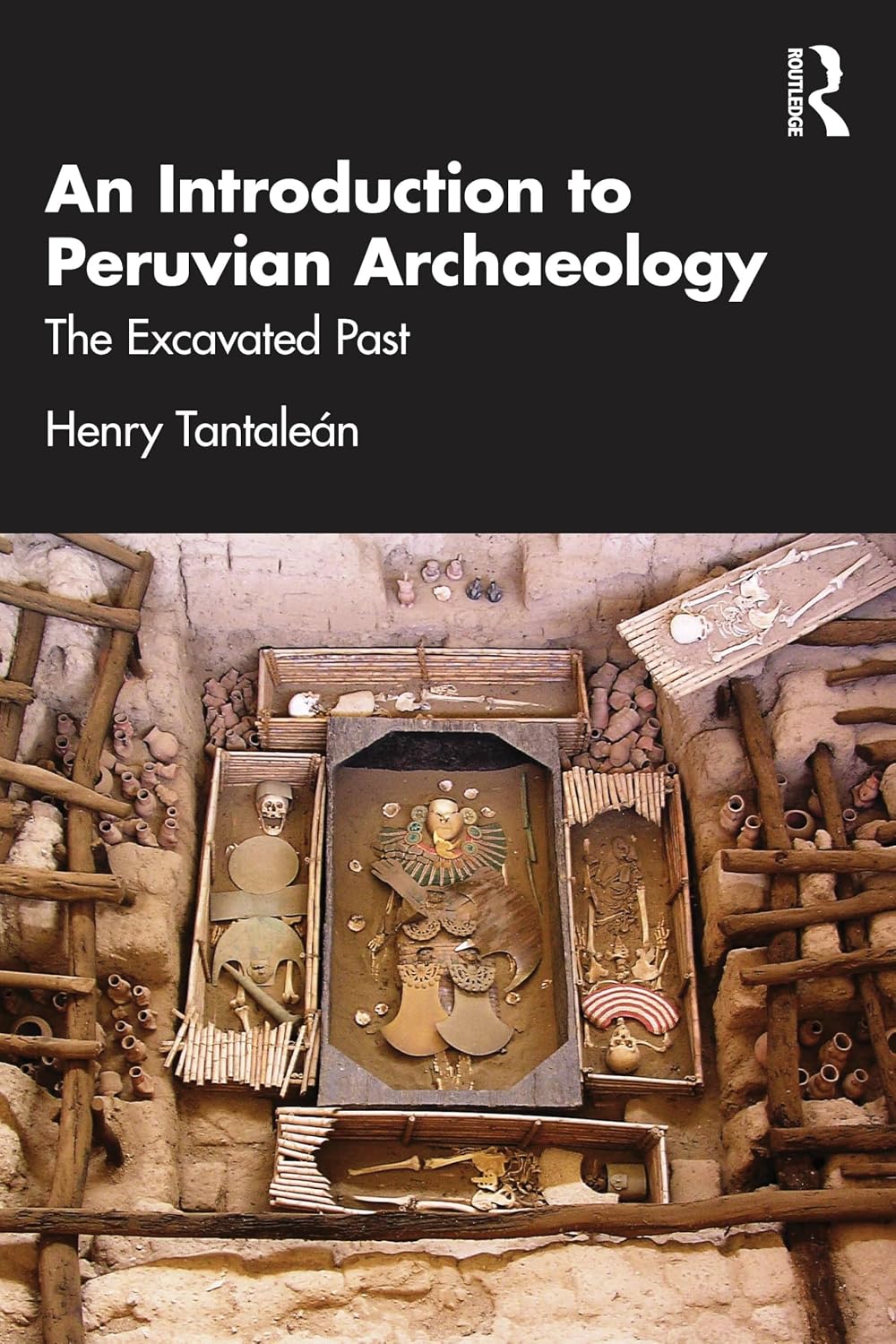 Amazon.com: An Introduction to Peruvian Archaeology: The Excavated Past ...