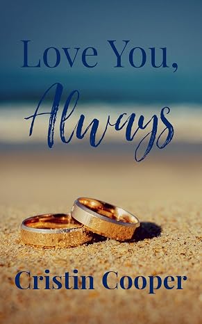 Love You, Always (Always Series Book 1) - Kindle edition by Cooper ...