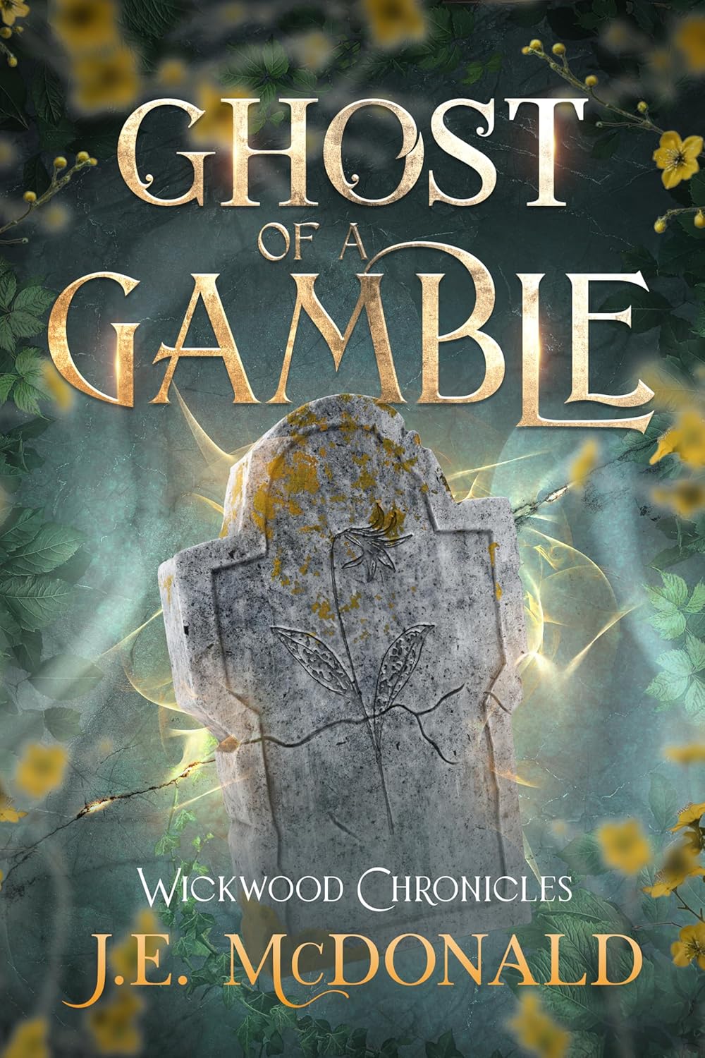 Ghost of a Gamble: A Paranormal Romance Mystery (Wickwood Chronicles ...