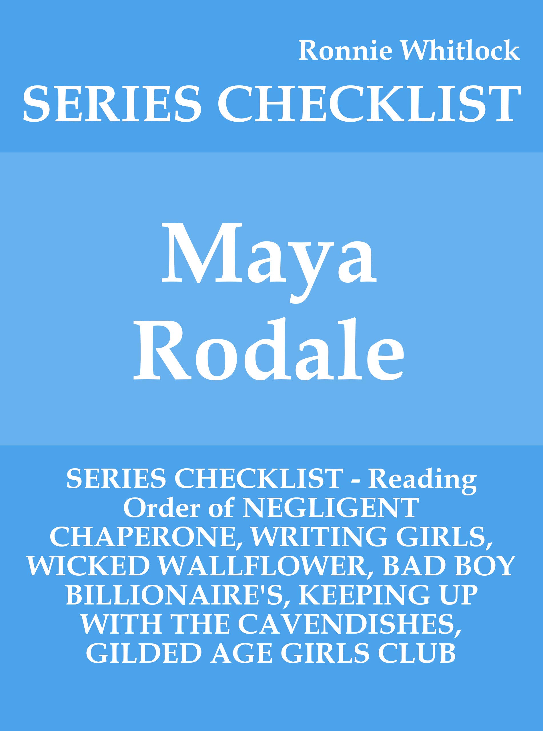 Buy Maya Rodale - SERIES CHECKLIST - Reading Order of NEGLIGENT ...