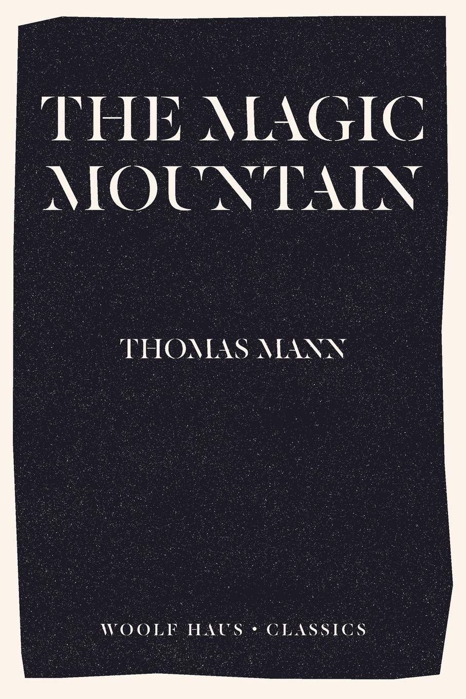 The Magic Mountain: Thomas Mann: 9781925788389: Amazon.com: Books