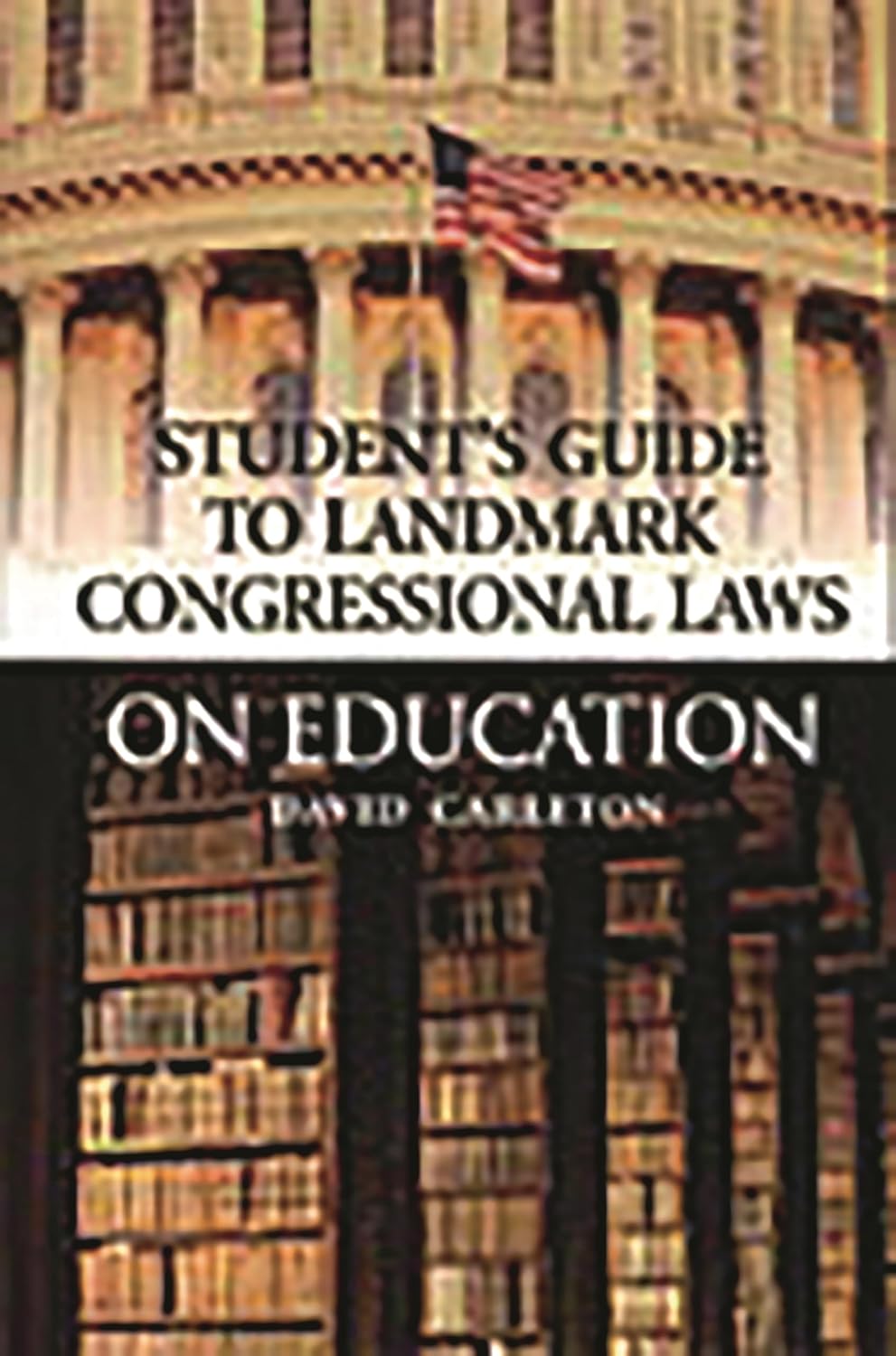Amazon.com: Landmark Congressional Laws on Education (Contributions to ...