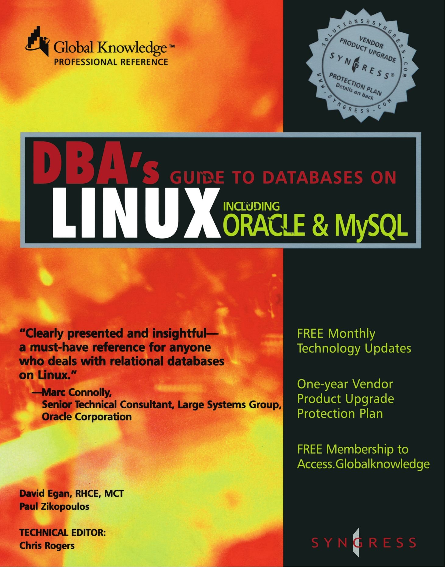 Amazon.com: DBAs Guide to Databases Under Linux: 9781928994046: Syngress: Books
