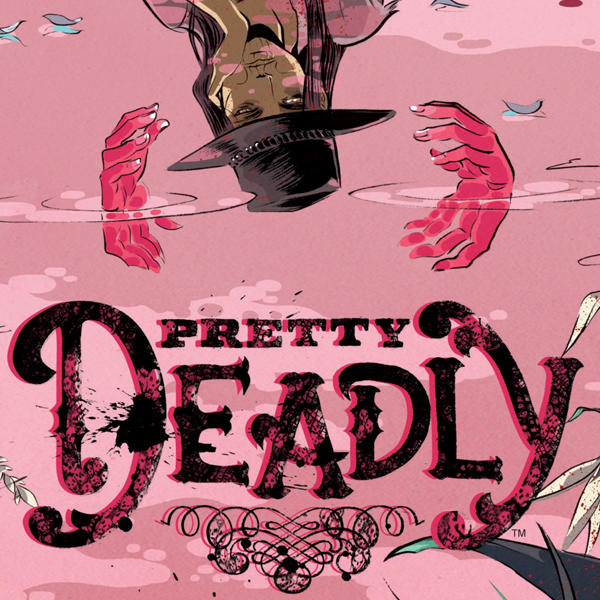 Amazon.com: Pretty Deadly #2 eBook : DeConnick, Kelly Sue, Rios, Emma ...