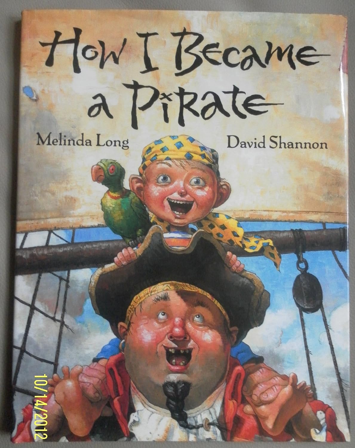 How I Became a Pirate: Melinda long: 9780152070328: Amazon.com: Books