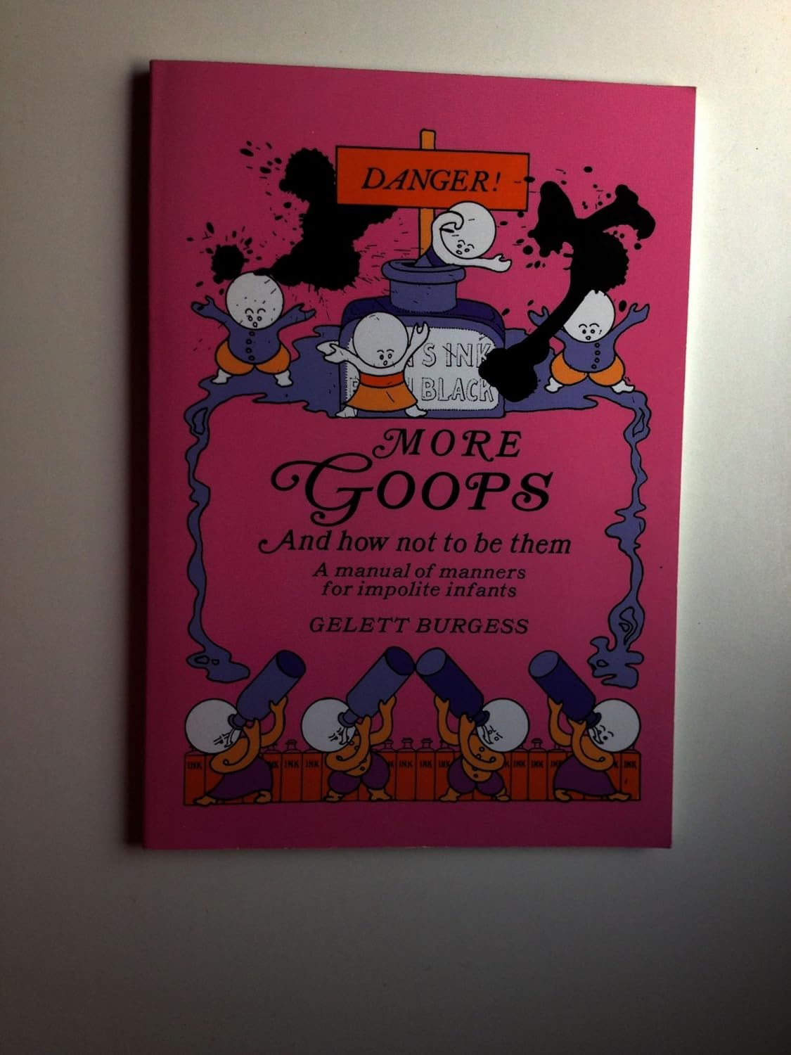 Amazon.com: More Goops and How Not to Be Them: A Manual of Manners for ...