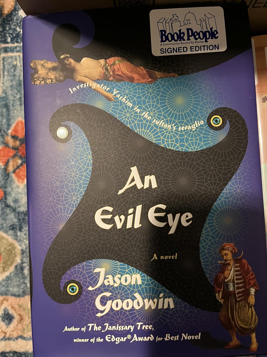 An Evil Eye: A Novel (Investigator Yashim): Goodwin, Jason ...