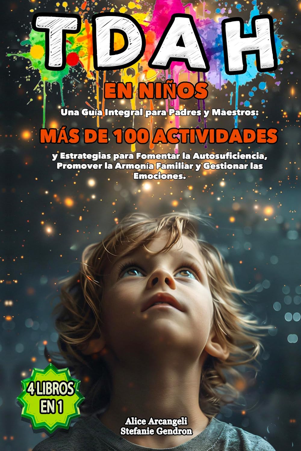 Amazon.co.jp: TDAH EN NIÑOS: 4 LIBROS EN 1 - Una Guía Integral para ...