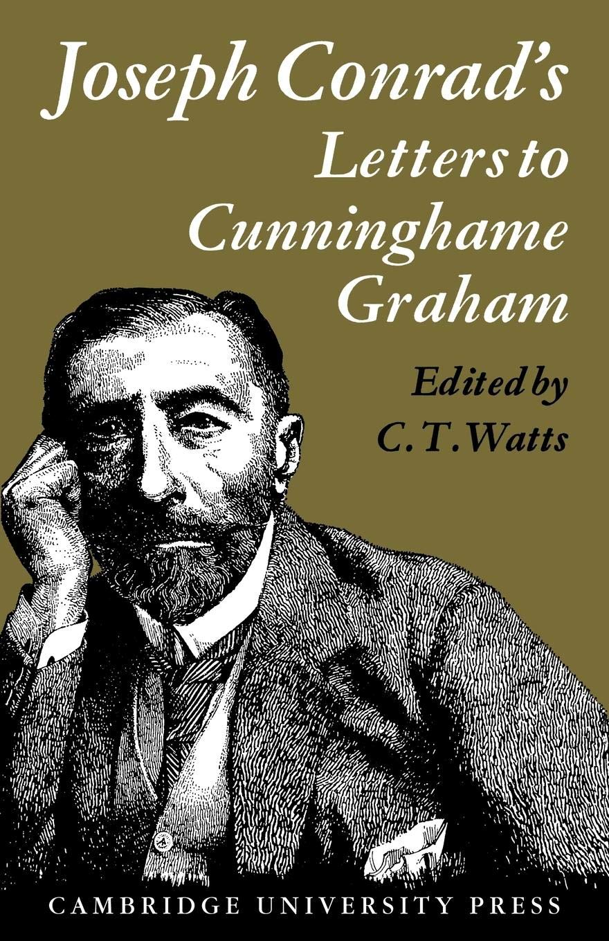 Amazon.com: Joseph Conrad's Letters to R. B. Cunninghame Graham ...