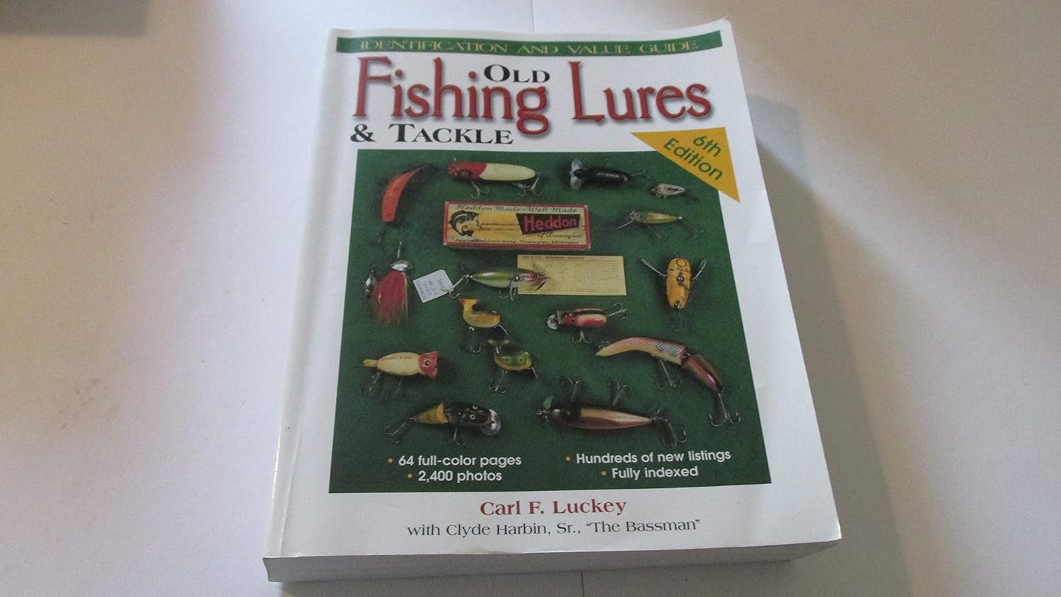 Old Fishing Lures & Tackle : Identification and Value Guide (Old ...