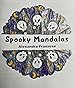 Amazon.com: Spooky Mandalas Coloring Book: Halloween Themed Pattern ...