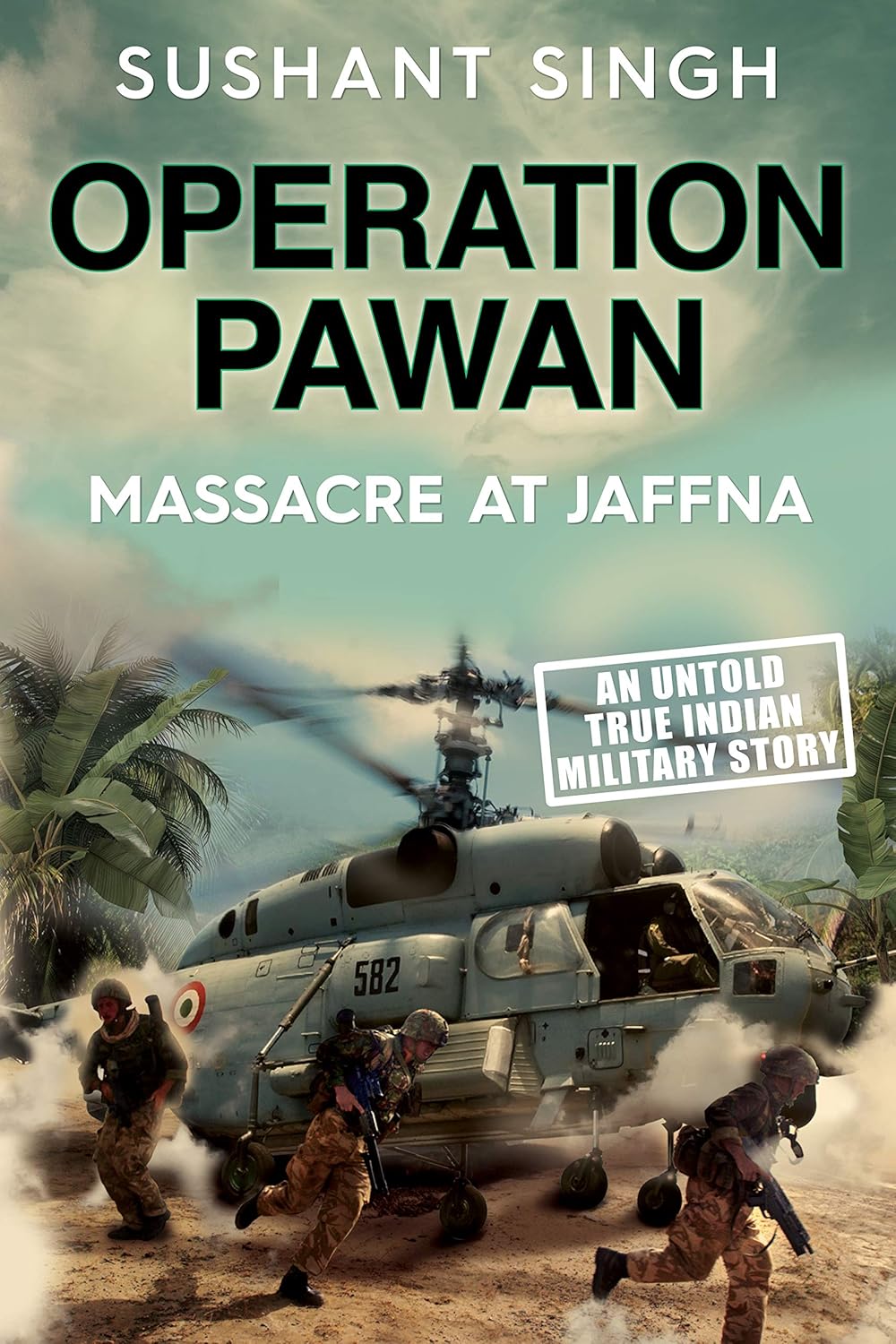 Operation Pawan eBook : Singh, Sushant: Amazon.in: Kindle Store
