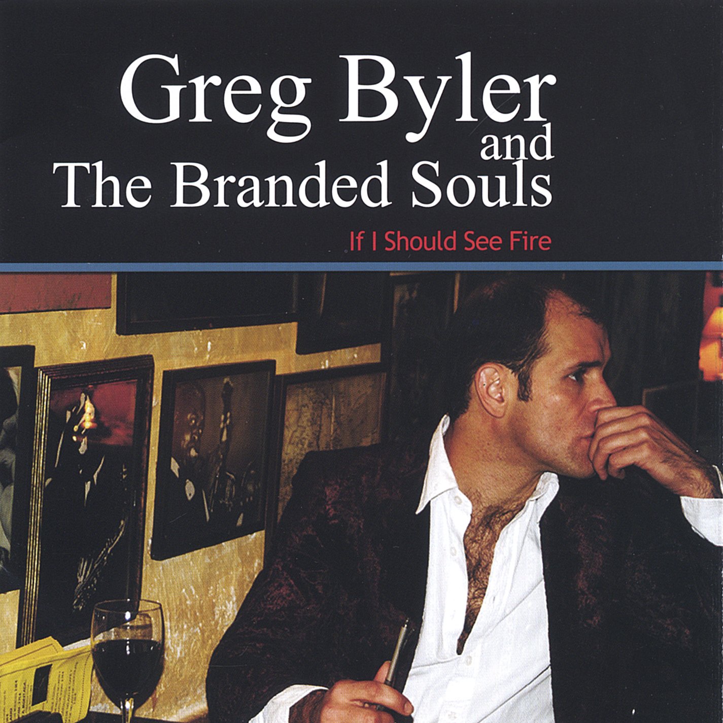 Greg Byler - If I Should See Fire - Amazon.com Music