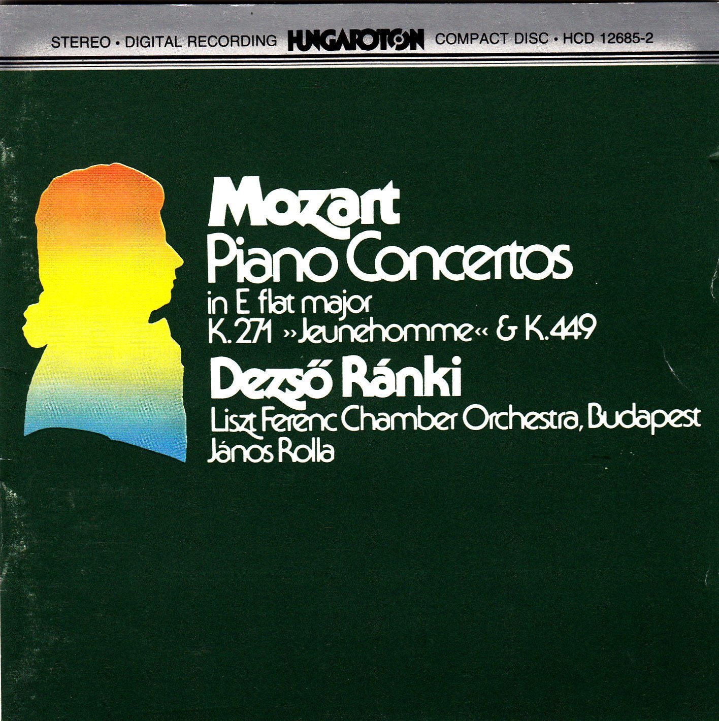 Wolfgang Amadeus Mozart, Janos Rolla, Liszt Ferenc Chamber Orchestra ...