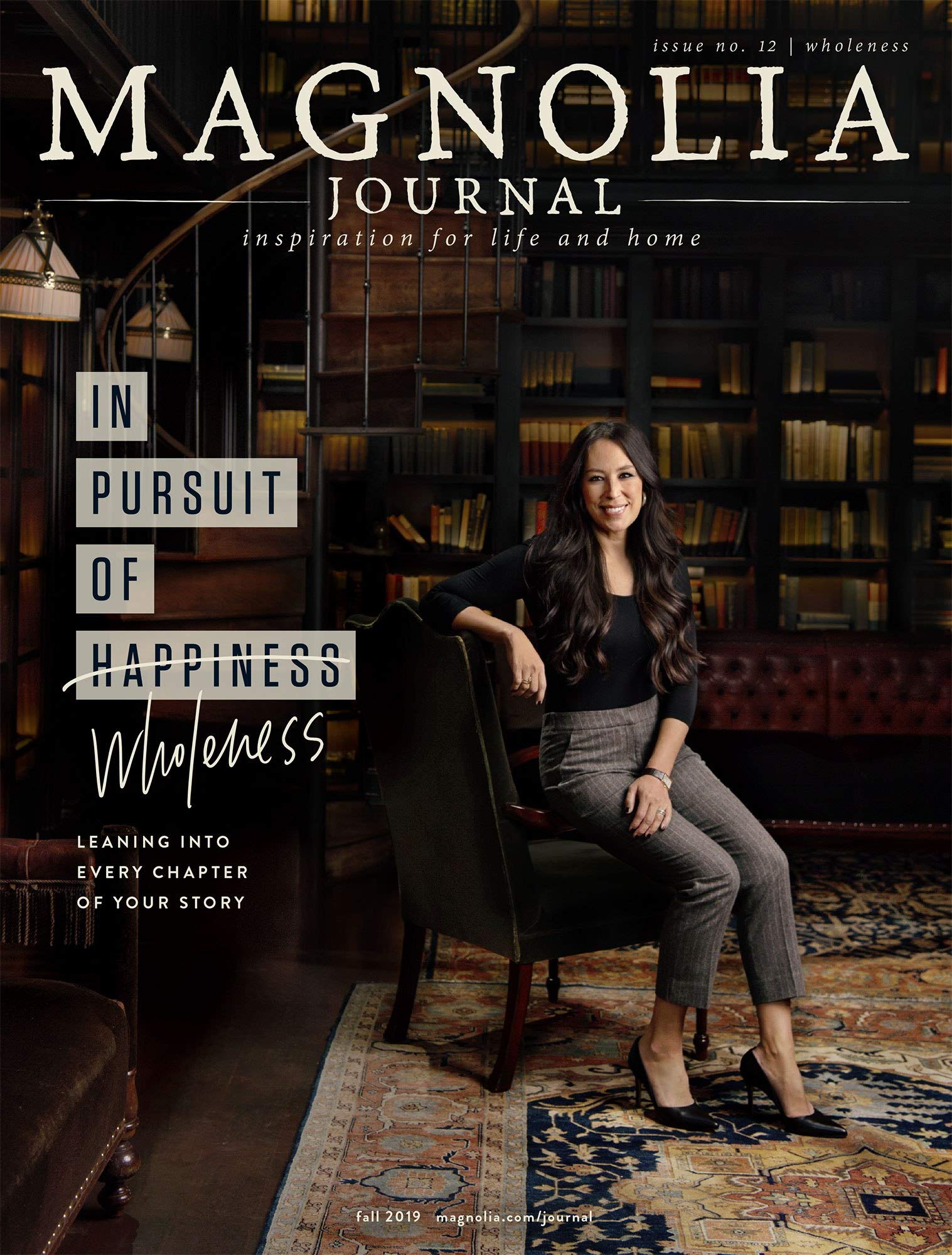 The Magnolia Journal Magazine Issue 12 (Fall, 2019) In Pursuit Of ...