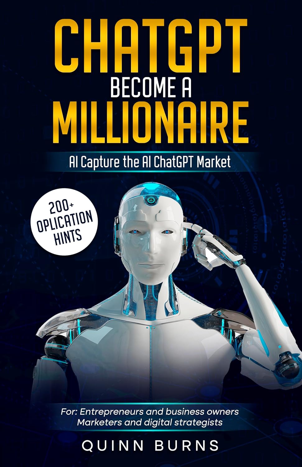 Amazon.com: ChatGPT a Millionaire: Capture the AI Chat GPT Market and Become a Millionaire eBook ...