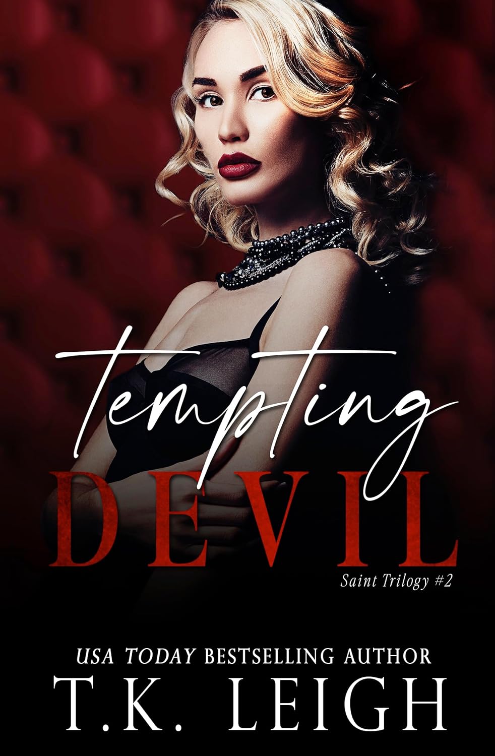 Tempting Devil (Saint Trilogy Book 2) - Kindle edition by Leigh, T.K ...