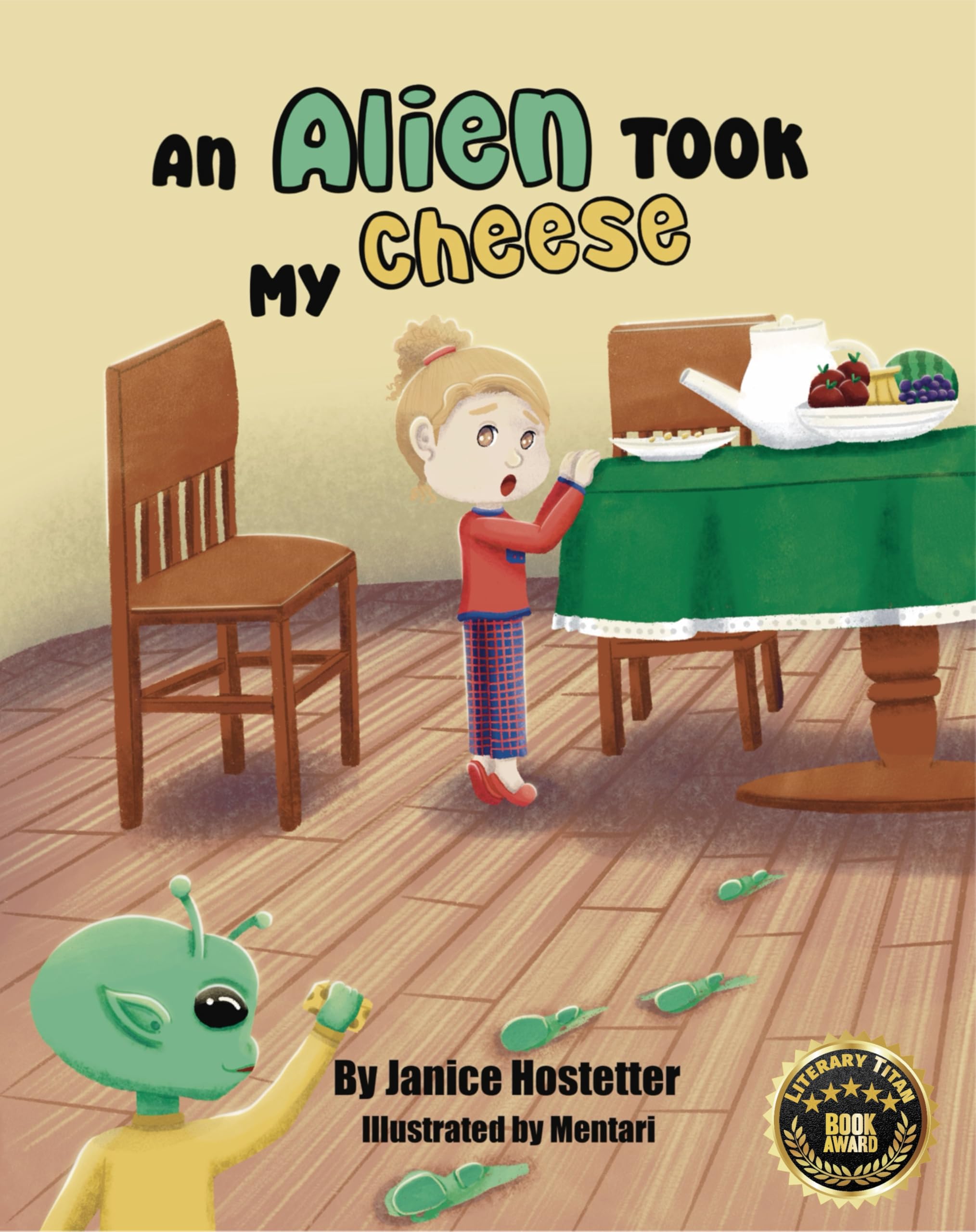 Book review of An Alien Took my Cheese - Readers' Favorite: Book ...