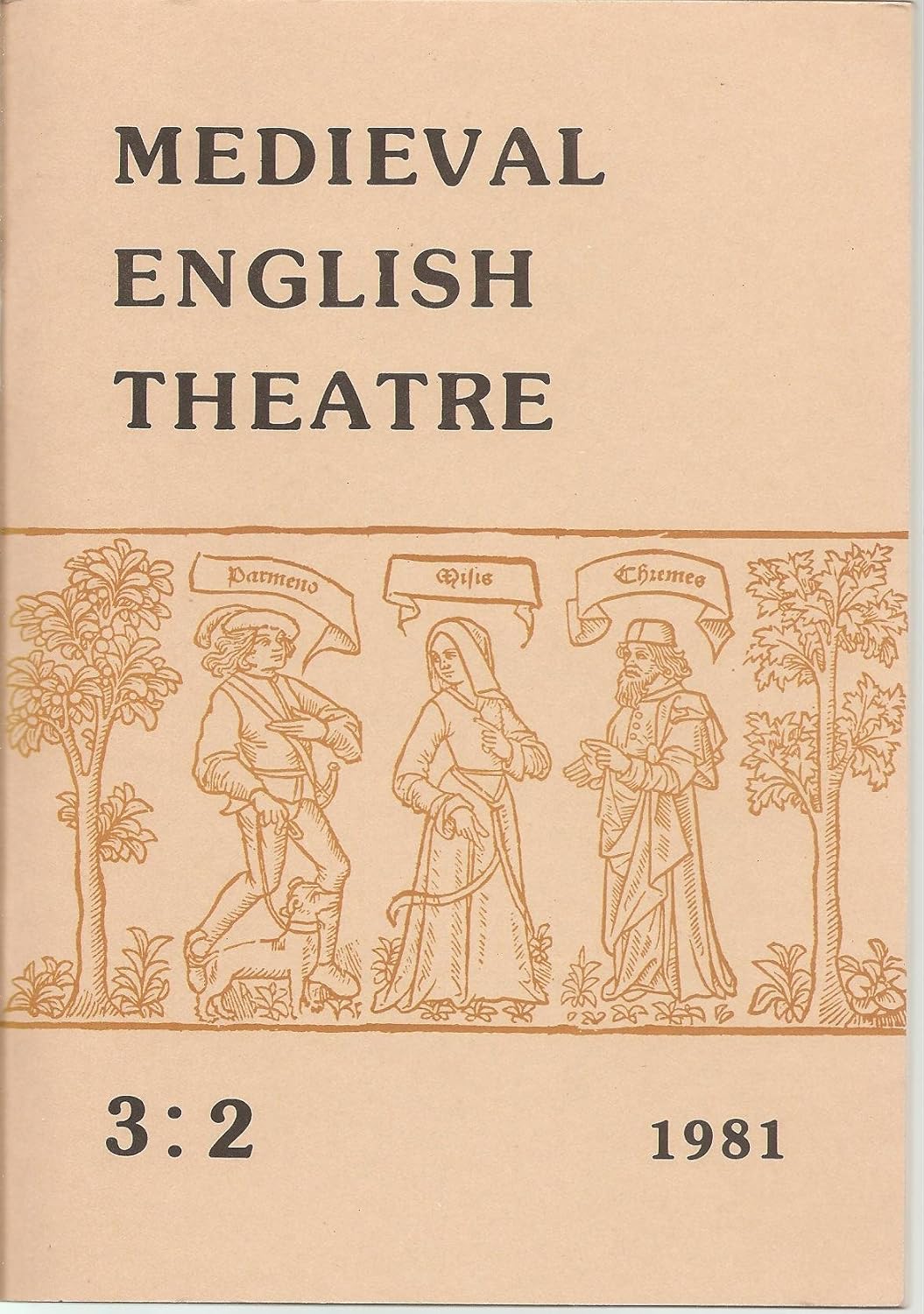 Medieval English Theatre, Volume 3, Number 2, 1981: John Anderson on ...