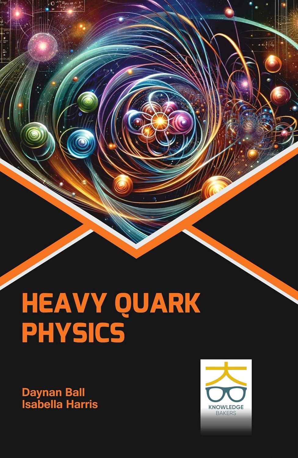 Heavy Quark Physics : Daynan Ball, Isabella Harris: Amazon.in: Books