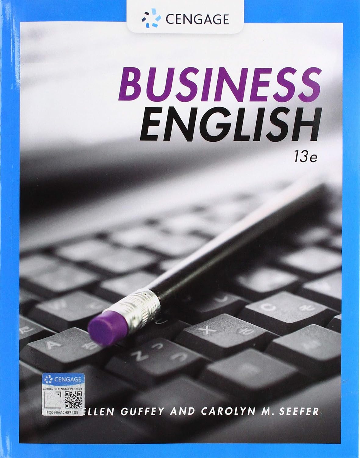Business English: Amazon.co.uk: Guffey, Mary Ellen, Seefer, Carolyn ...