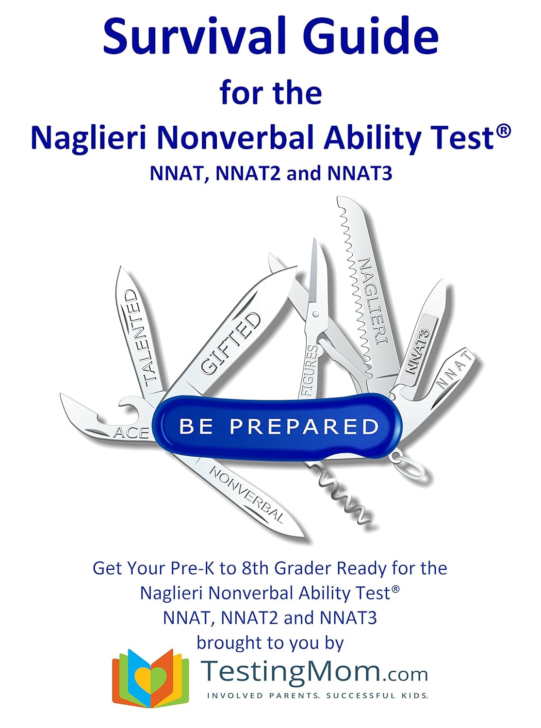 Amazon.com: Testing Survival Guide for the Naglieri Nonverbal Ability ...