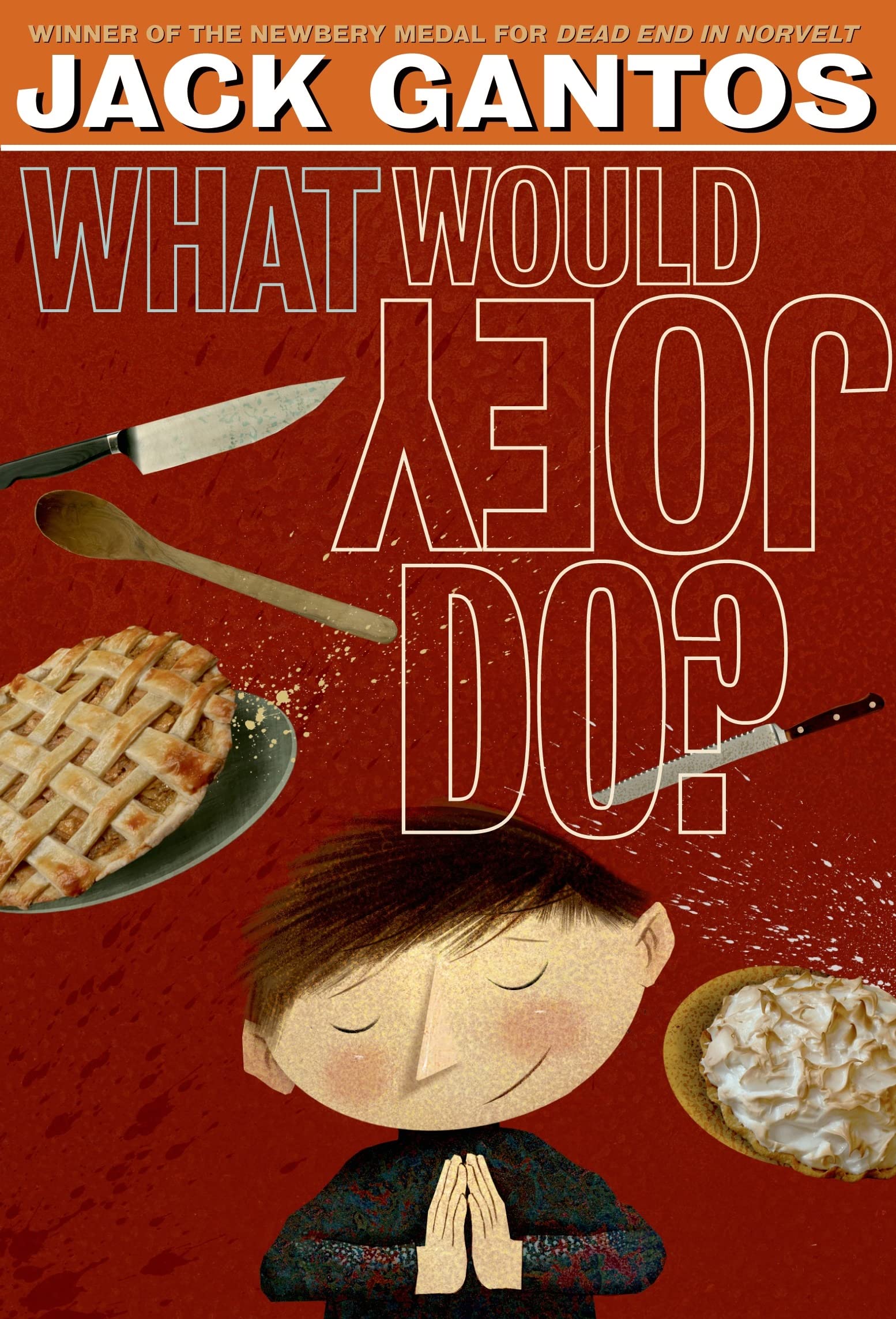 Amazon.com: What Would Joey Do? (Joey Pigza, 3): 9781250061690: Gantos ...