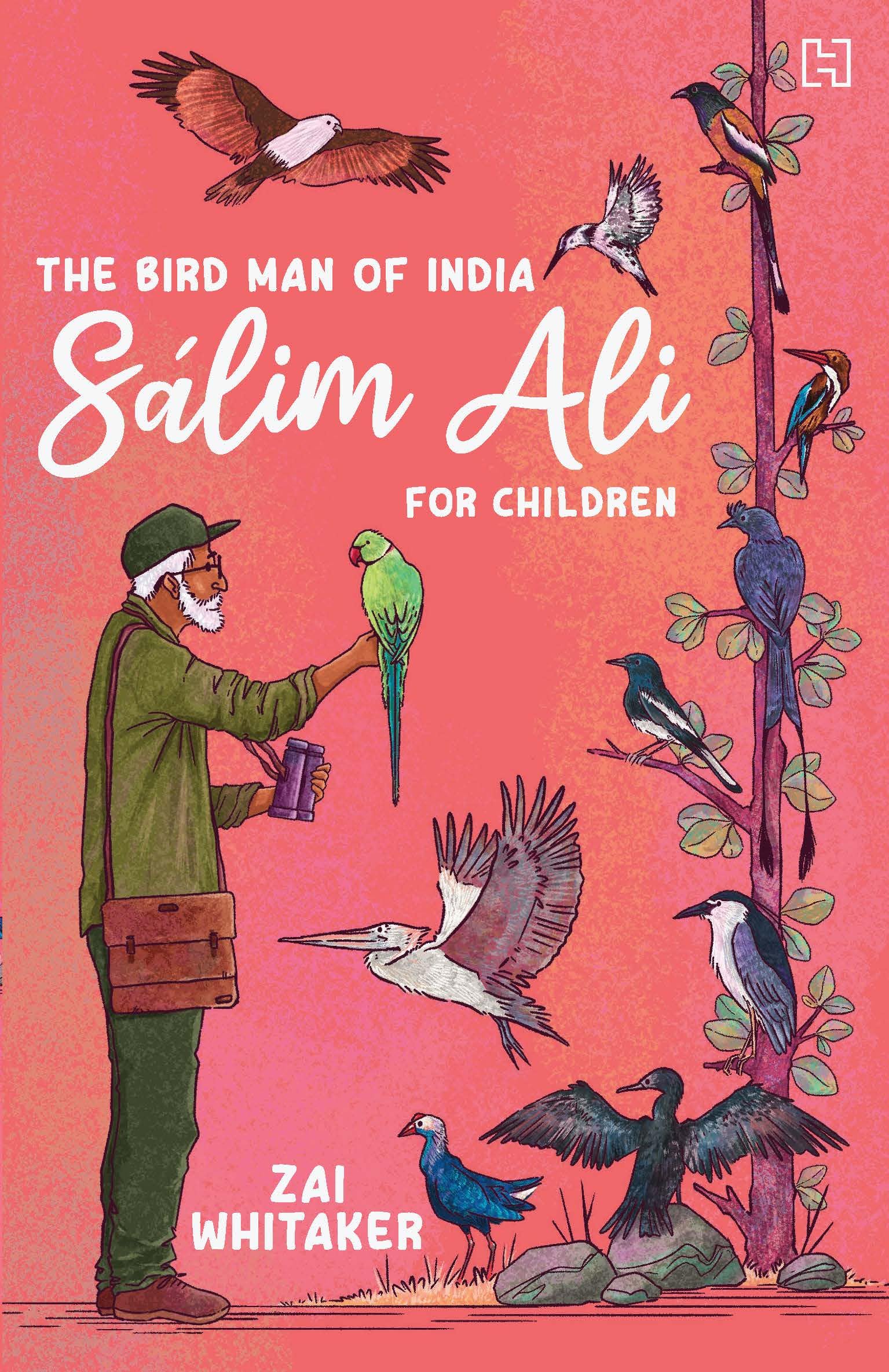 Sálim Ali for Children: The Bird Man of India : Whitaker, Zai: Amazon.in: Books