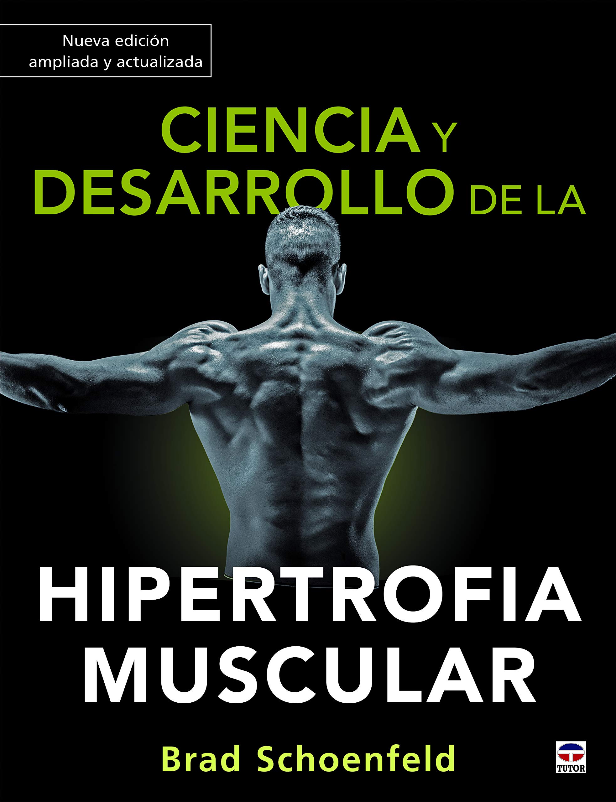 Amazon.com: Ciencia y desarrollo de la hipertrofia muscular. Nueva ...