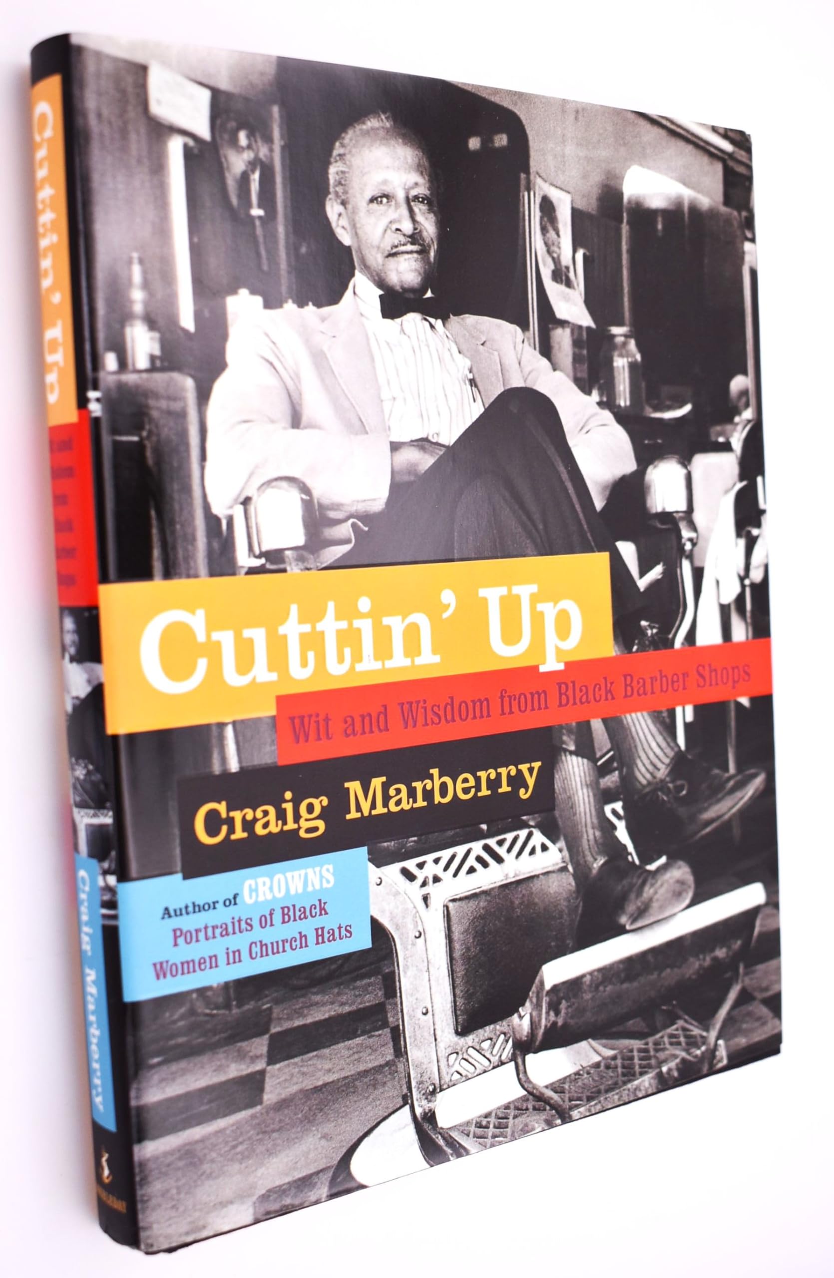 Cuttin' Up: Wit and Wisdom From Black Barber Shops: Marberry, Craig ...