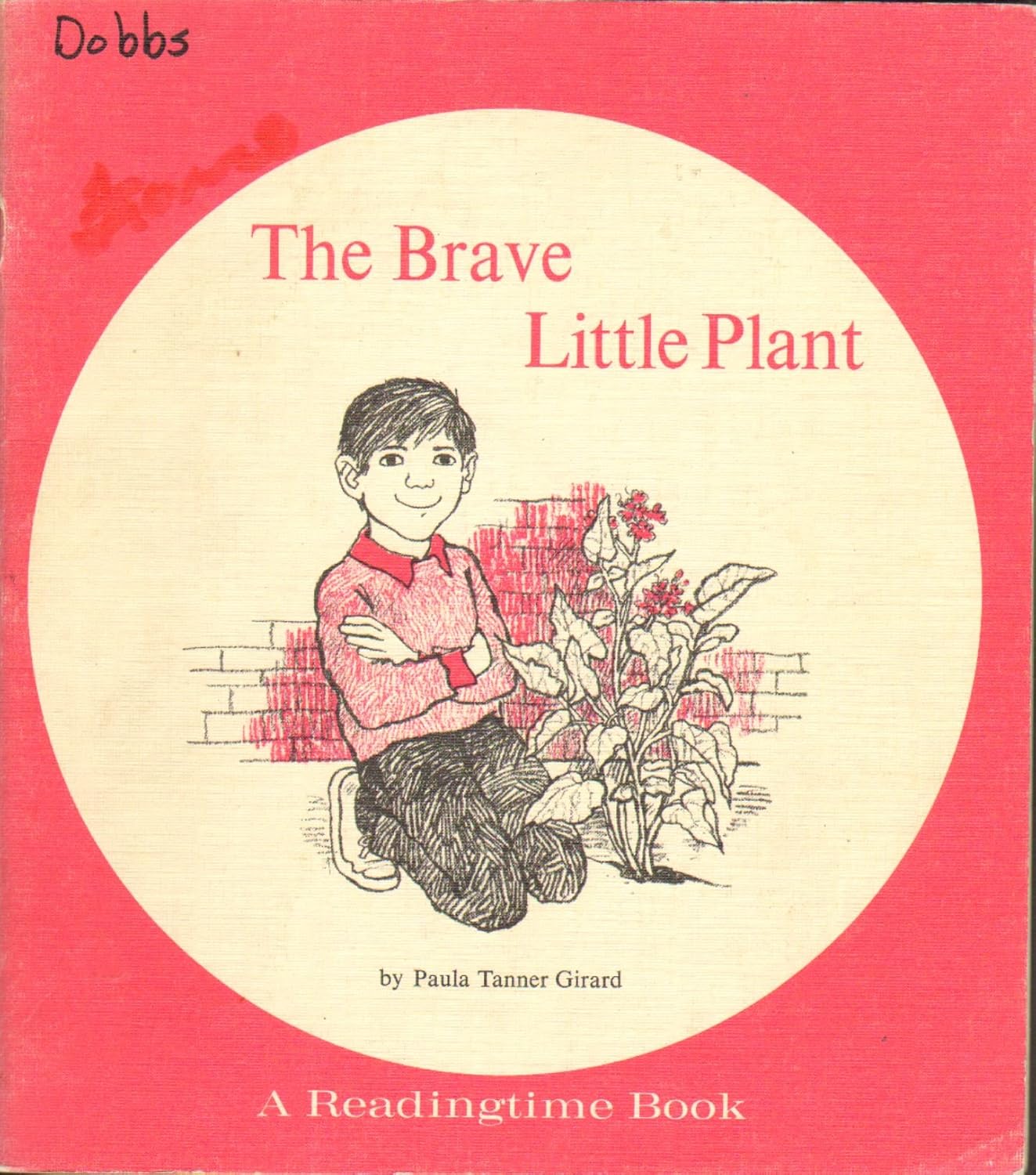 the brave little plant [ readingtime series]: girard, paula tanner ...