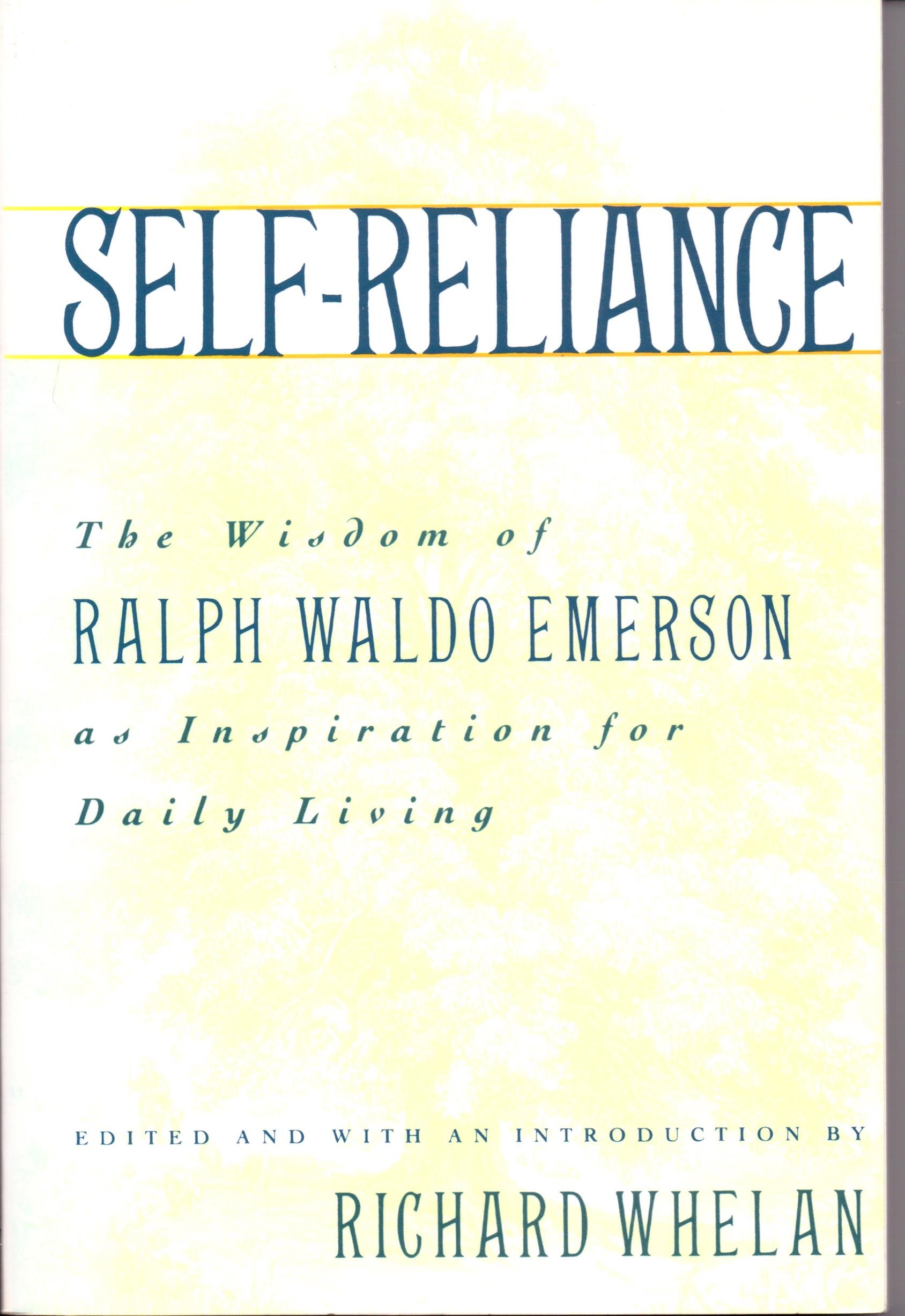 [BOOK]-Self-Reliance: The Wisdom of Ralph Waldo | kinleynielsenのブログ