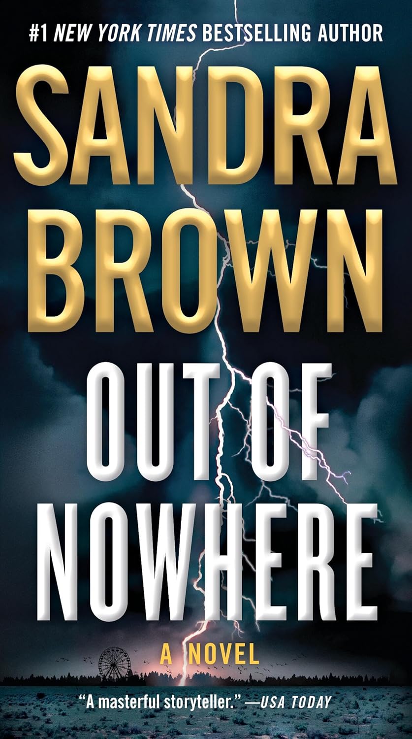 Amazon.com: Out of Nowhere: 9781538742952: Brown, Sandra: Books