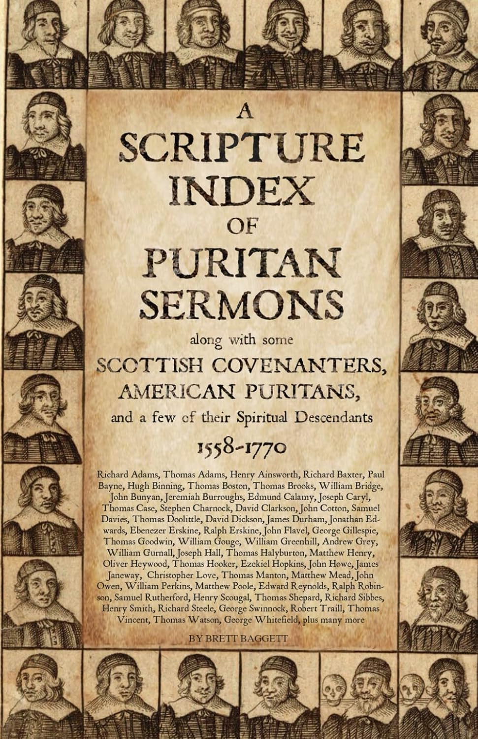 A Scripture Index of Puritan Sermons: Along with some Scottish ...