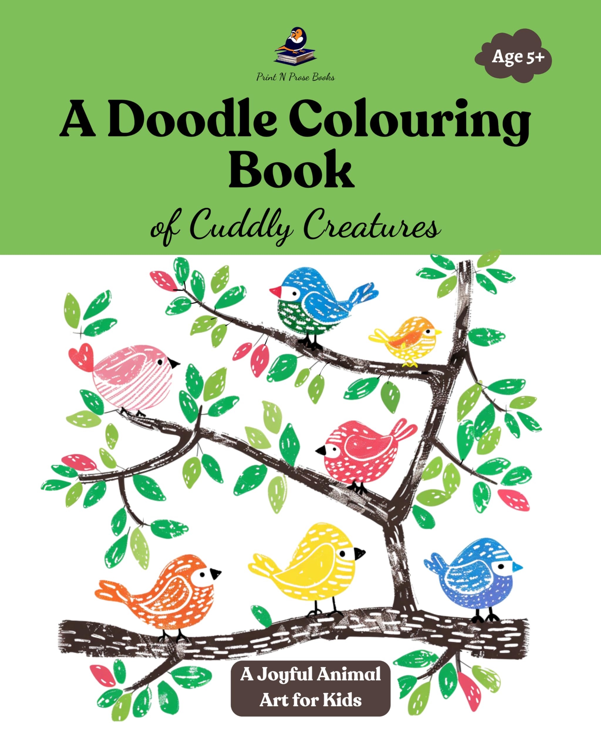 A Doodle Colouring book of Cuddly Creatures - A Joyful Animal Art for ...