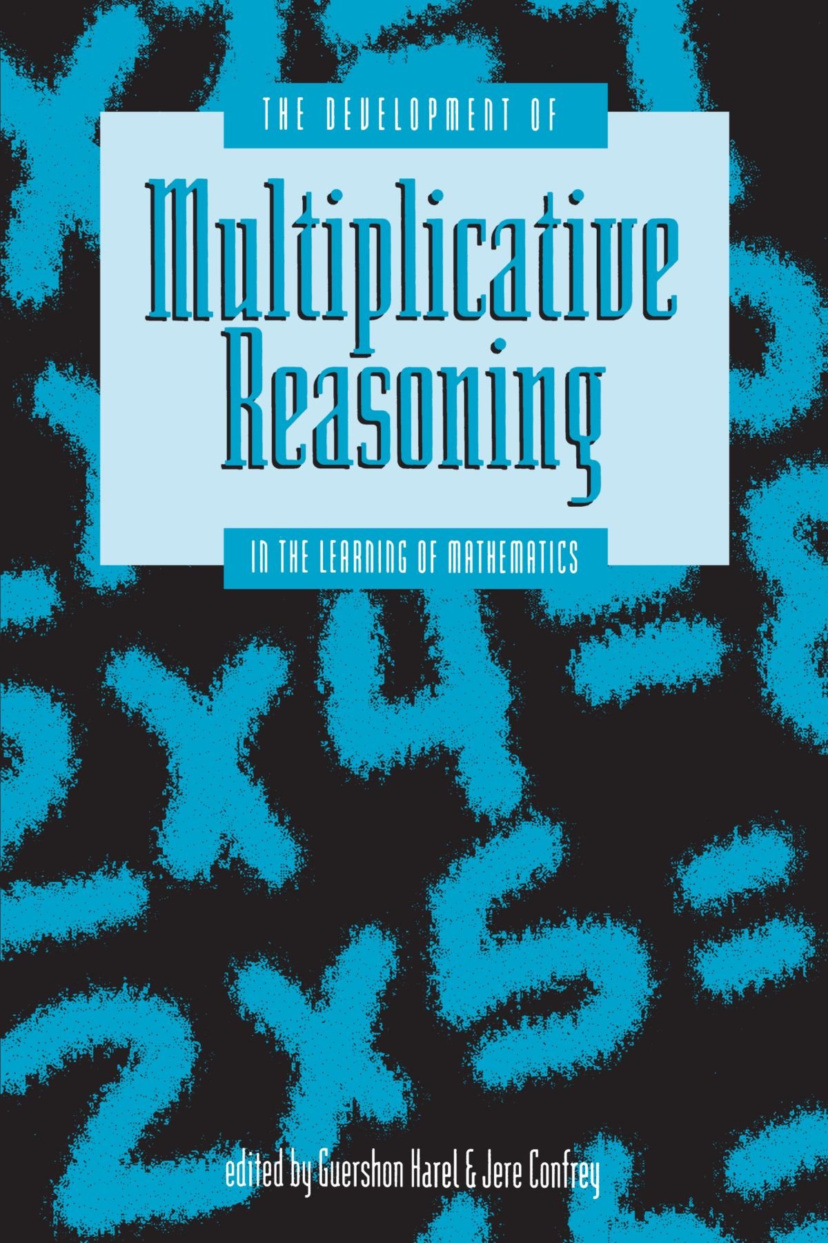 Amazon | The Development of Multiplicative Reasoning in the Learning of ...