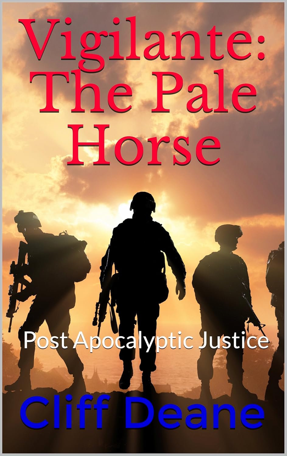 Amazon.com: Vigilante: The Pale Horse: Post Apocalyptic Justice eBook ...