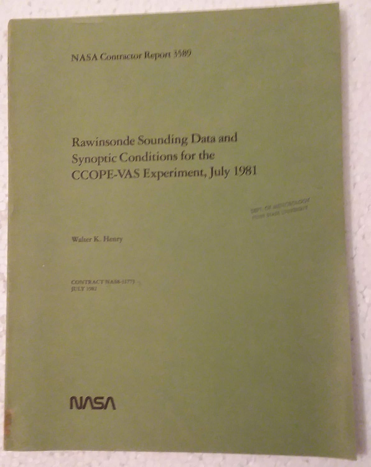 Rawinsonde sounding data and synoptic conditions for the CCOPE-VAS ...