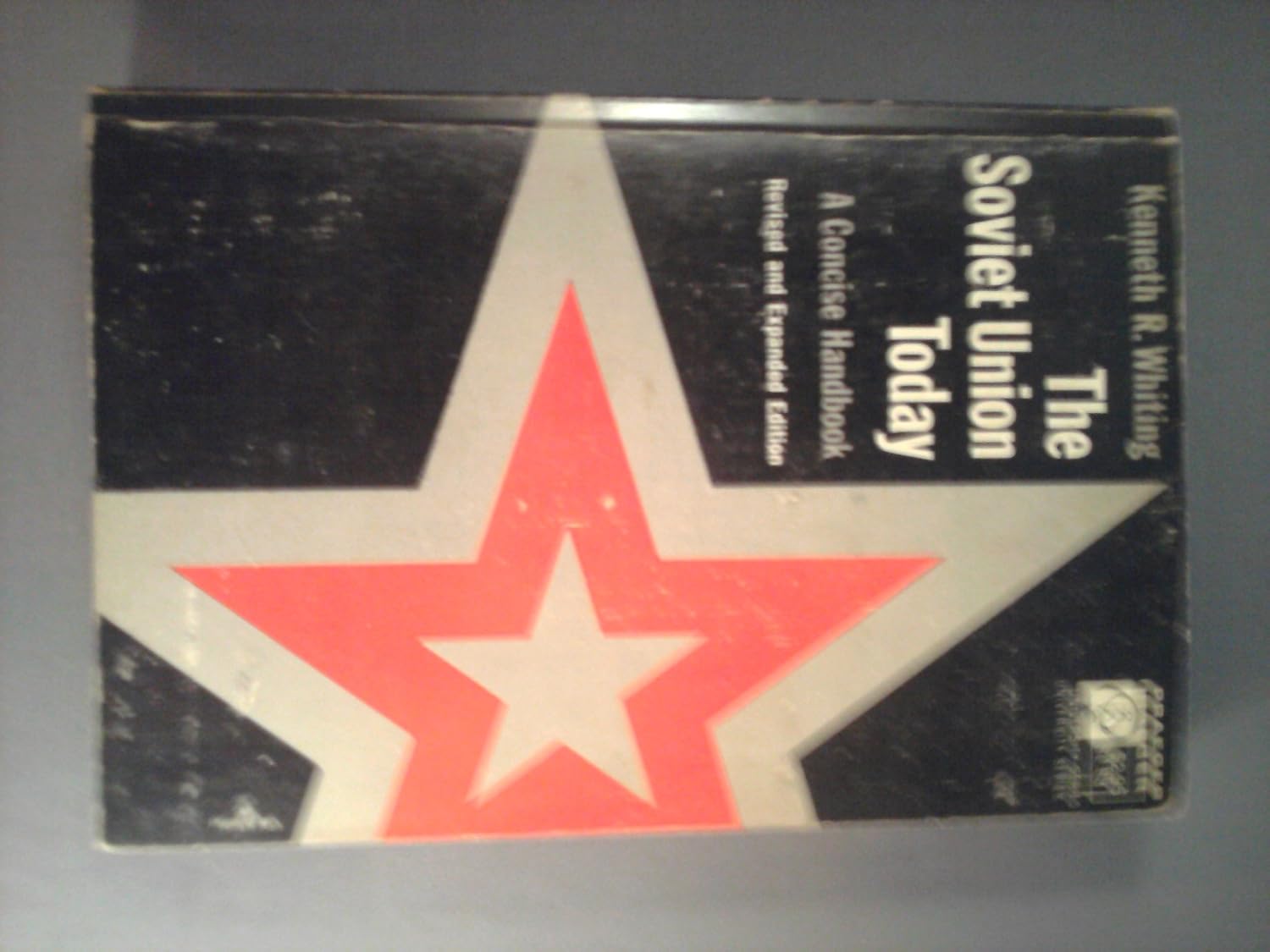 The Soviet Union Today: Whiting, Kenneth R.: Amazon.com: Books