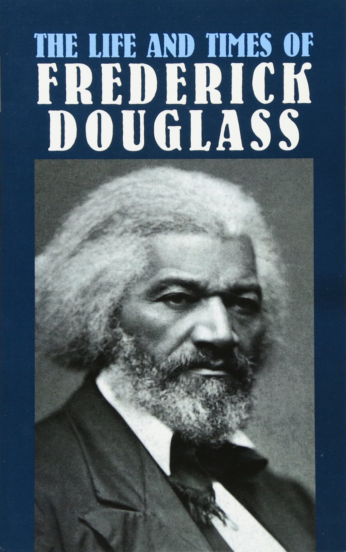 The Life and Times of Frederick Douglass (African American): Douglass ...