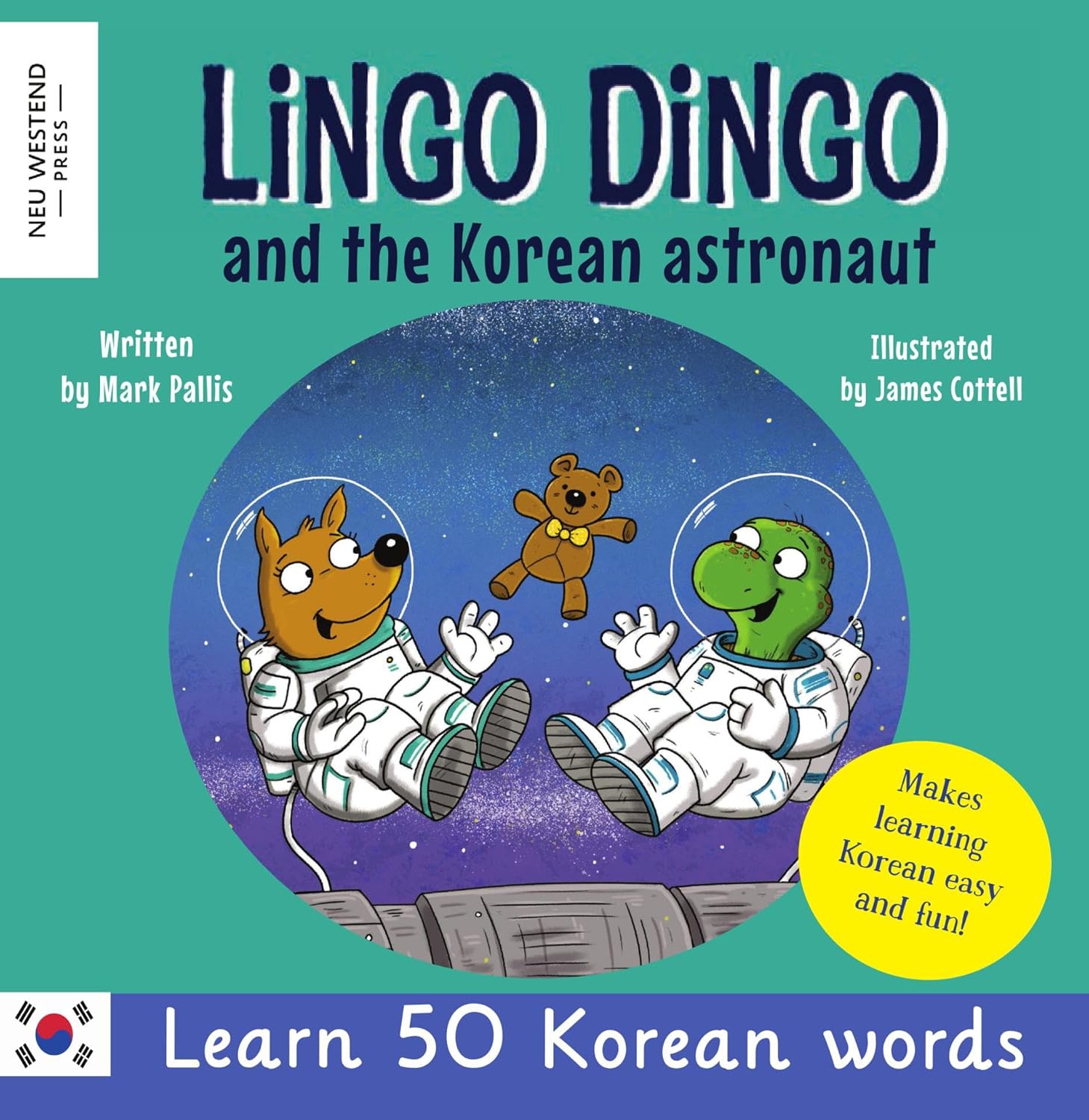 Lingo Dingo and the Korean Astronaut: Korean for kids: Laugh and learn ...