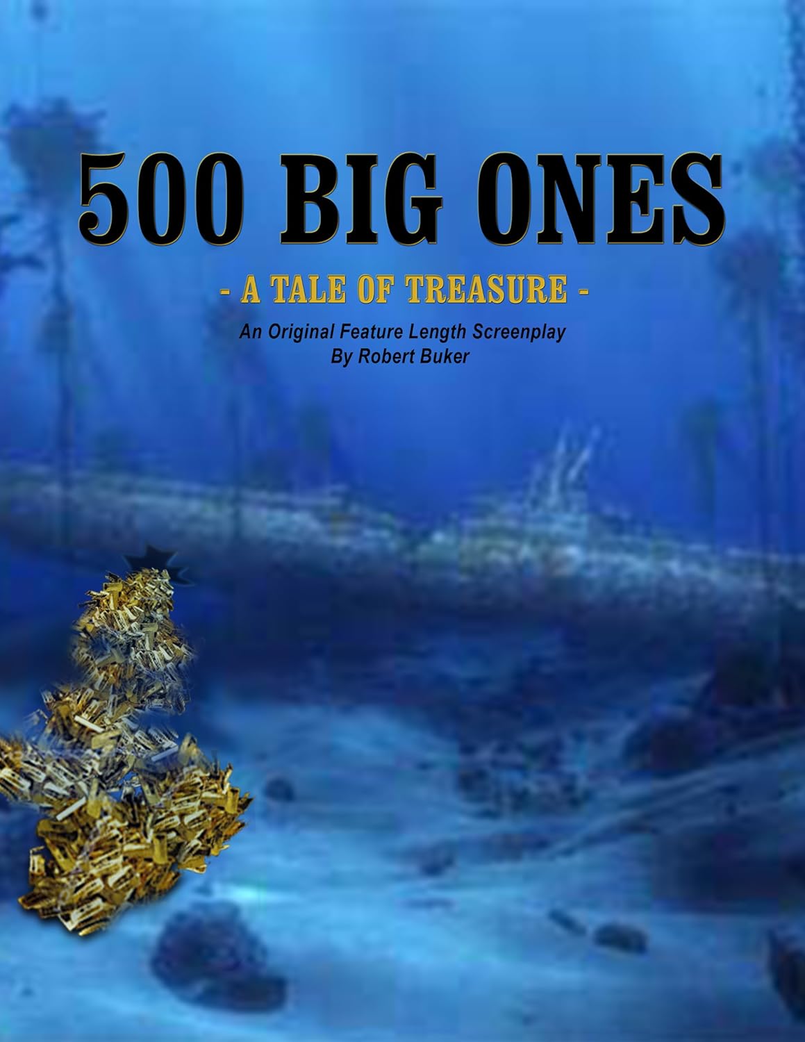 500 Big Ones - Kindle edition by Buker, Robert, Buker, Leslie, Buker ...