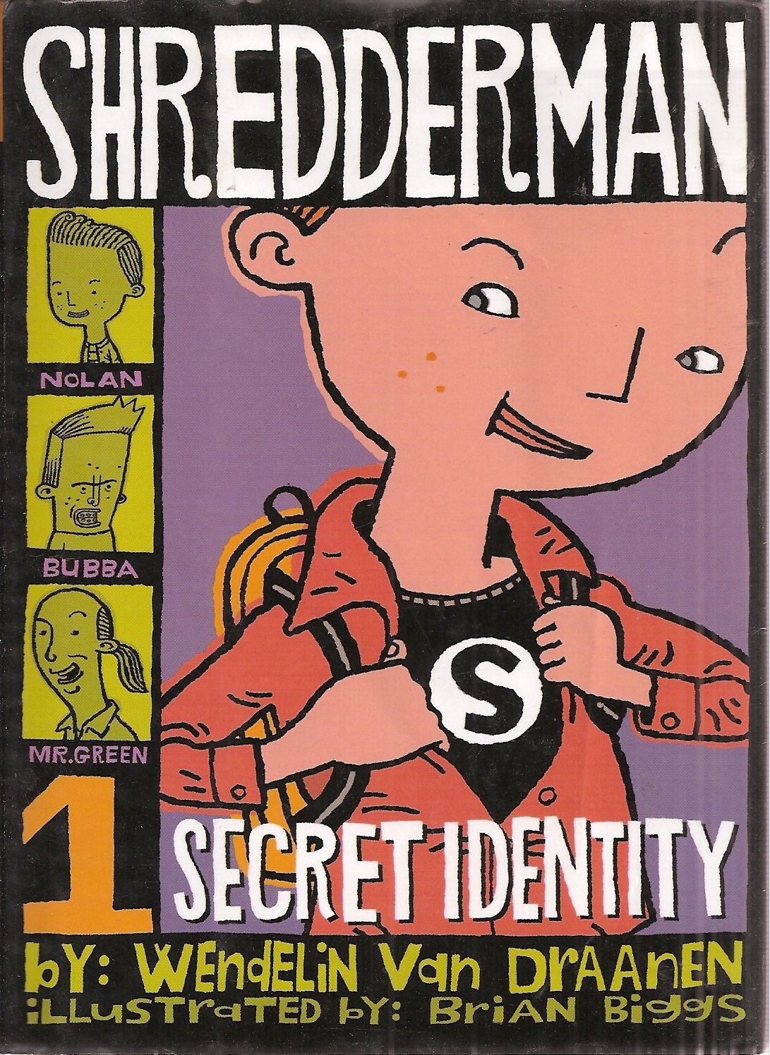 Shredderman Secret Identity (Signed Copy): Amazon.com: Books
