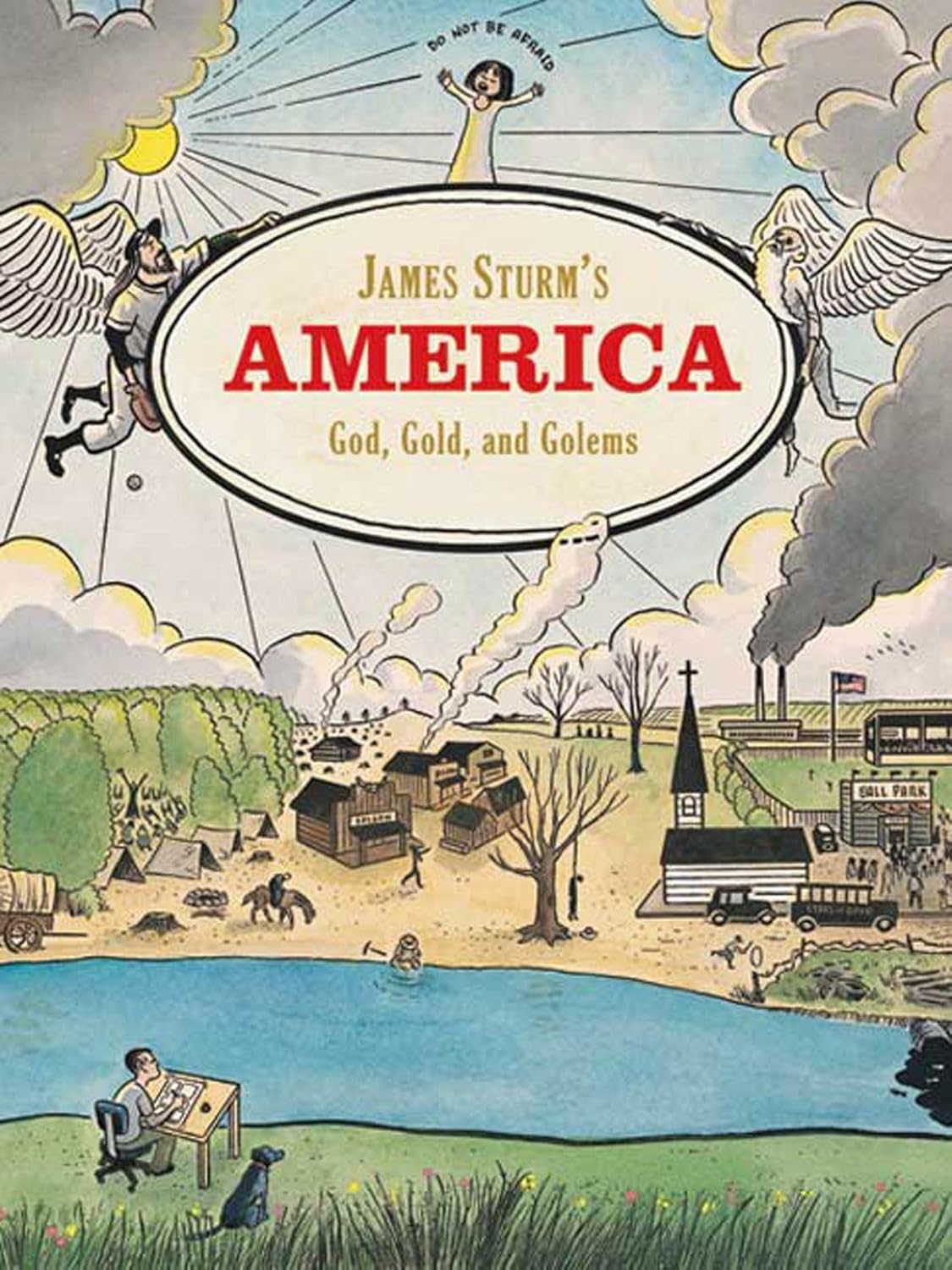 James Sturm's America: God, Gold, and Golems: Sturm, James ...