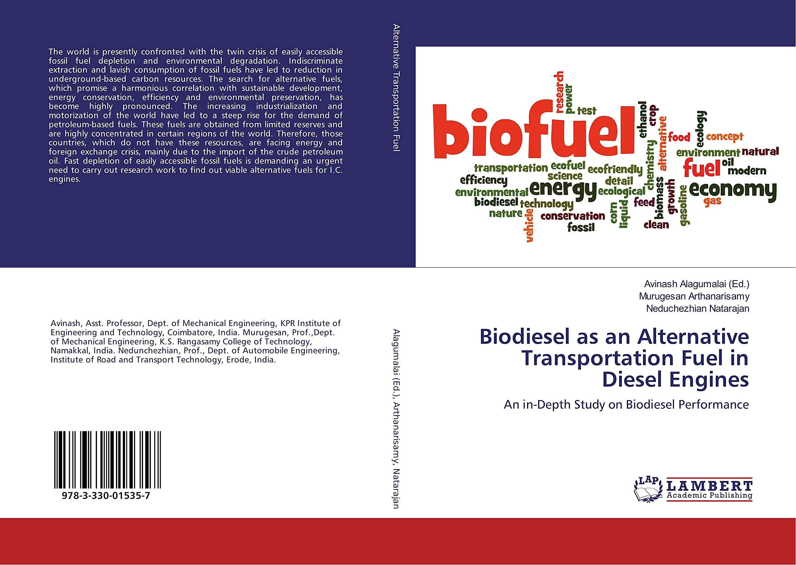 Biodiesel as an Alternative Transportation Fuel in Diesel Engines: An ...