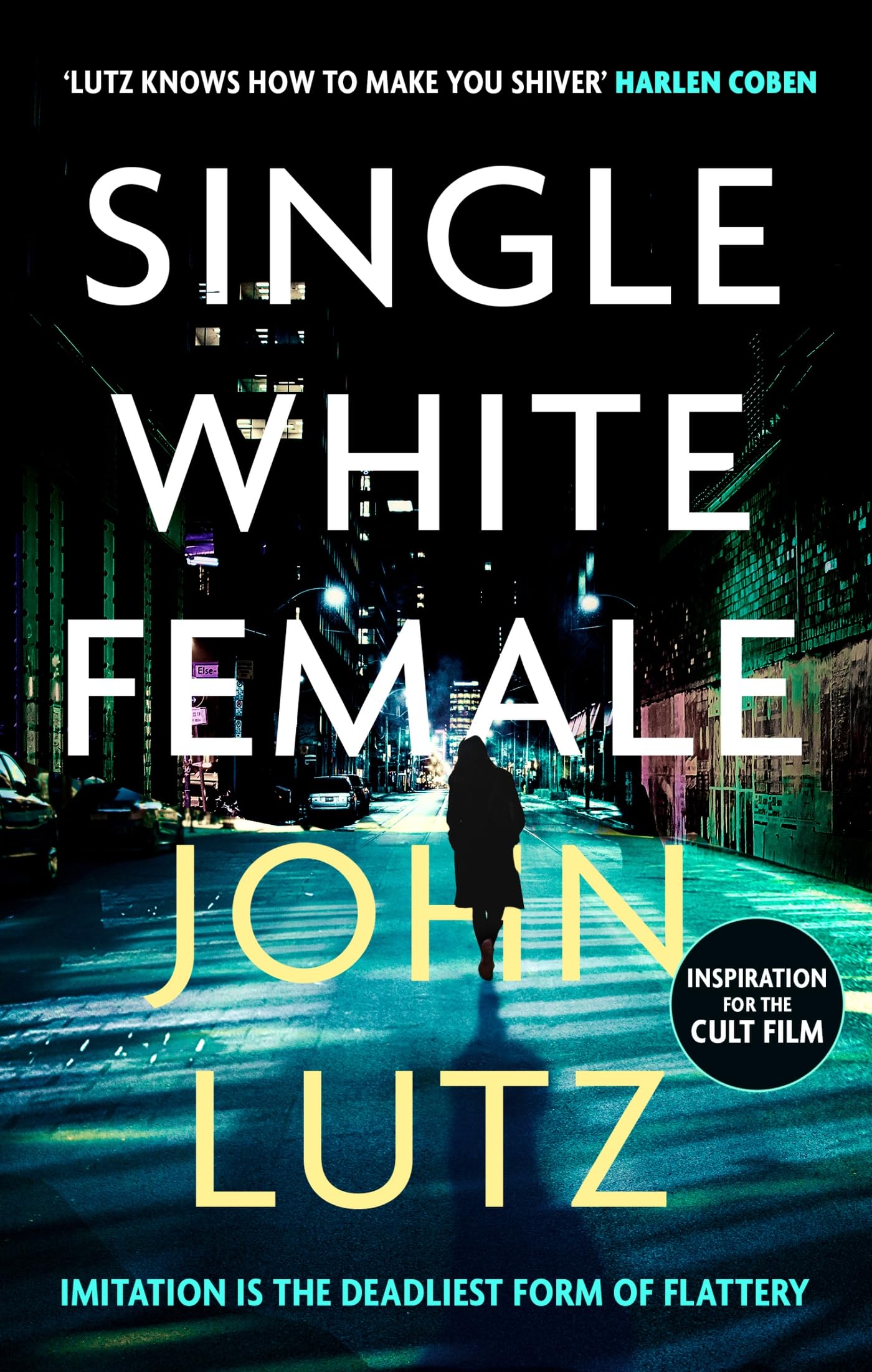 Single White Female: Lutz, John: 9781780339597: Amazon.com: Books