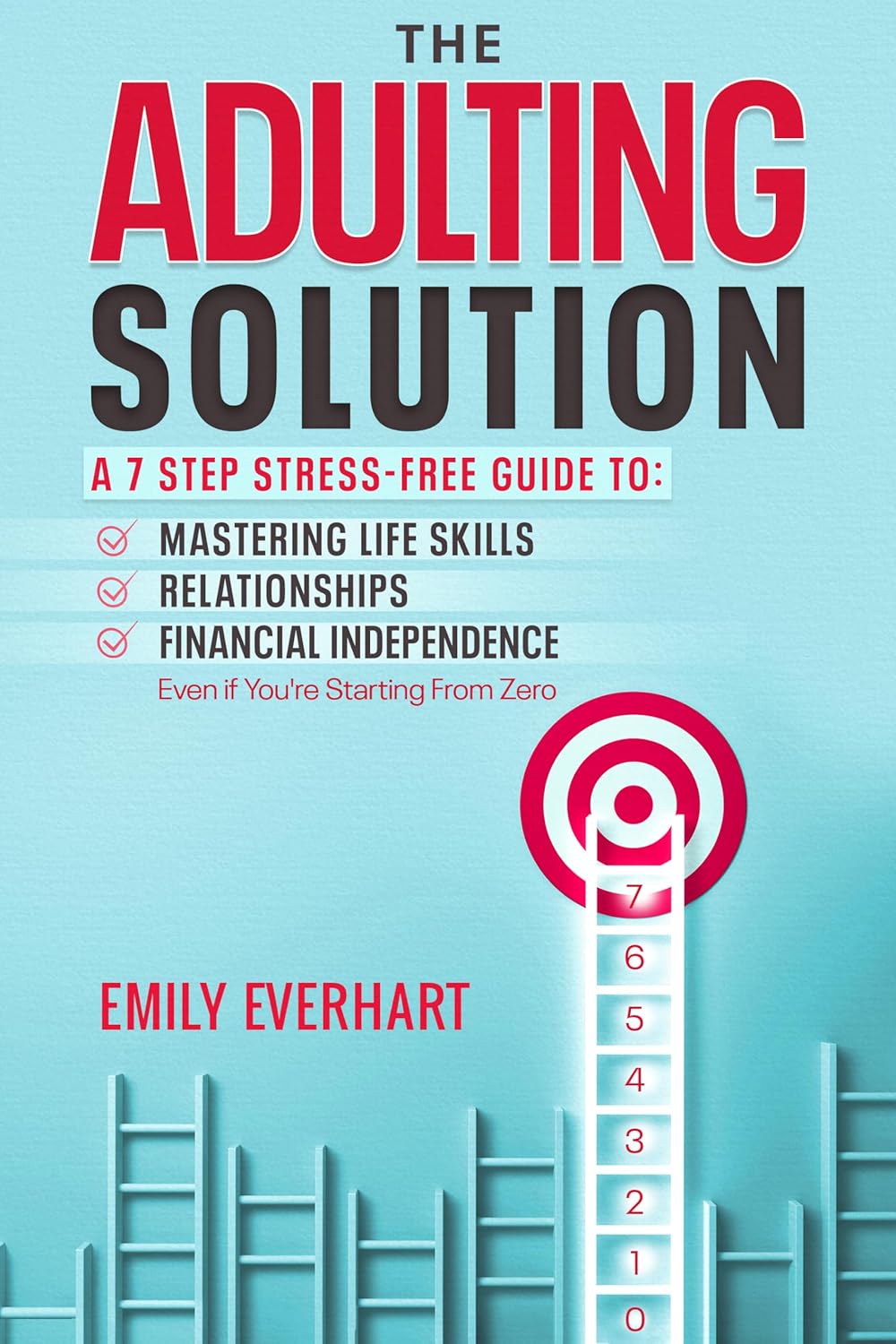 Amazon.com: The Adulting Solution: A 7-Step Stress-Free Guide to ...