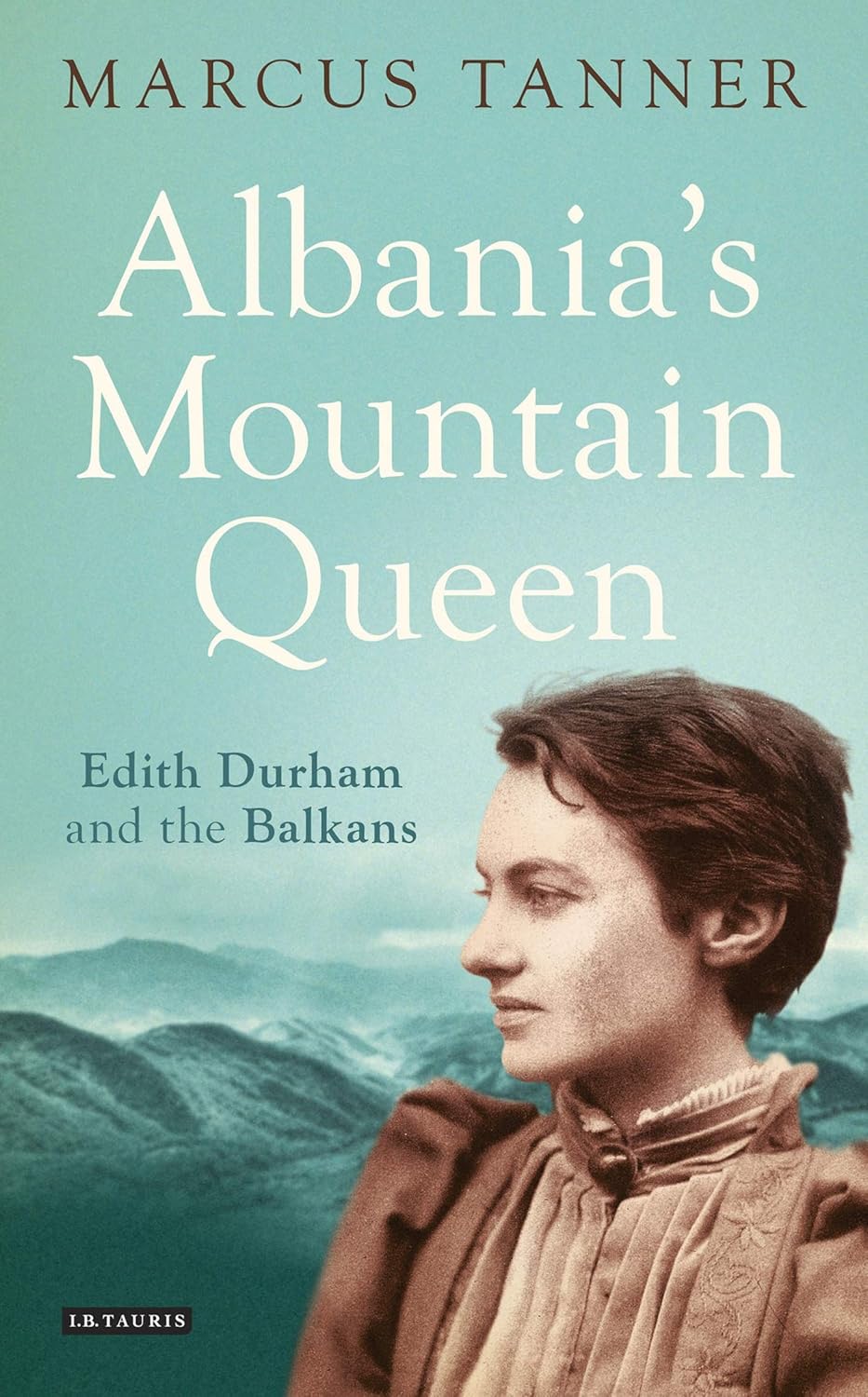 Amazon.com: Albania's Mountain Queen: Edith Durham and the Balkans ...